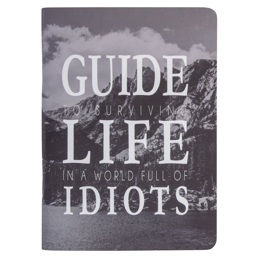 Pocket Notebook GUIDE TO LIFE WITH IDIOTS - Liberty Home Decor